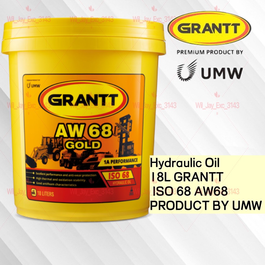 18L GRANTT ISO AW68 GOLD HYDRAULIC OIL AW 68 18L ANTI WEAR ISO 68 HYDRAULIC OIL PRODUCT BY UMW ...