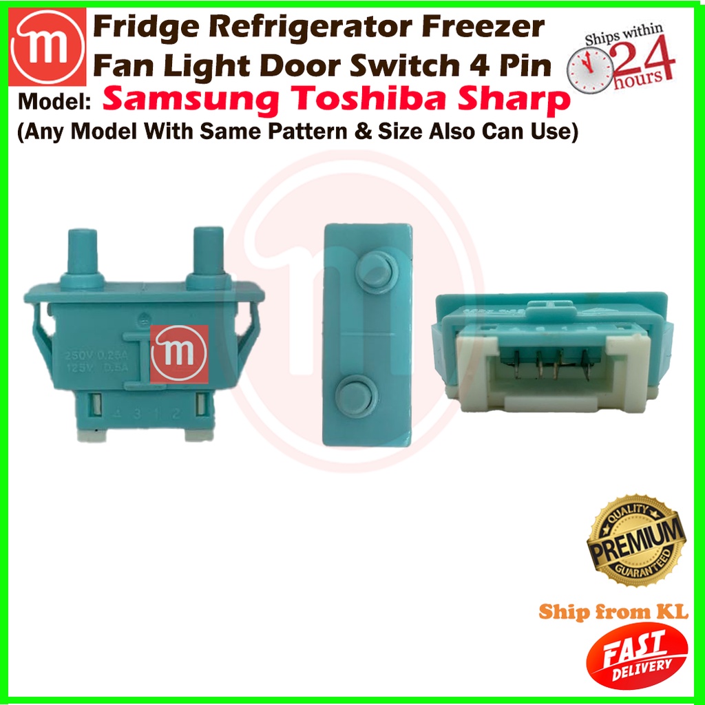 Samsung Toshiba Sharp Fridge Refrigerator Freezer Fan Light Door Switch ...