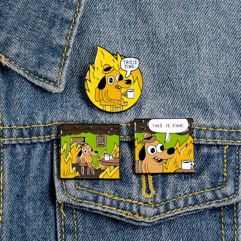 "This Is Fine" Dog Meme Pins Funny Animal Comics Enamel Pins Cartoon ...
