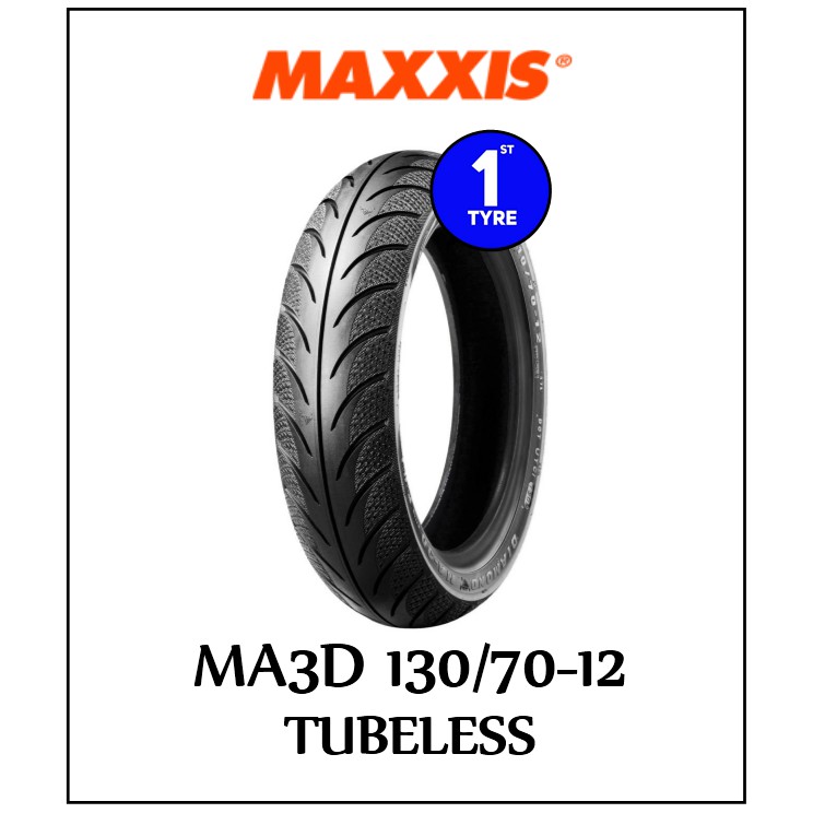 MAXXIS DIAMOND MA-3D/ MA3D 130/70-12 TUBELESS (DIAMOND TYRE) | Shopee ...