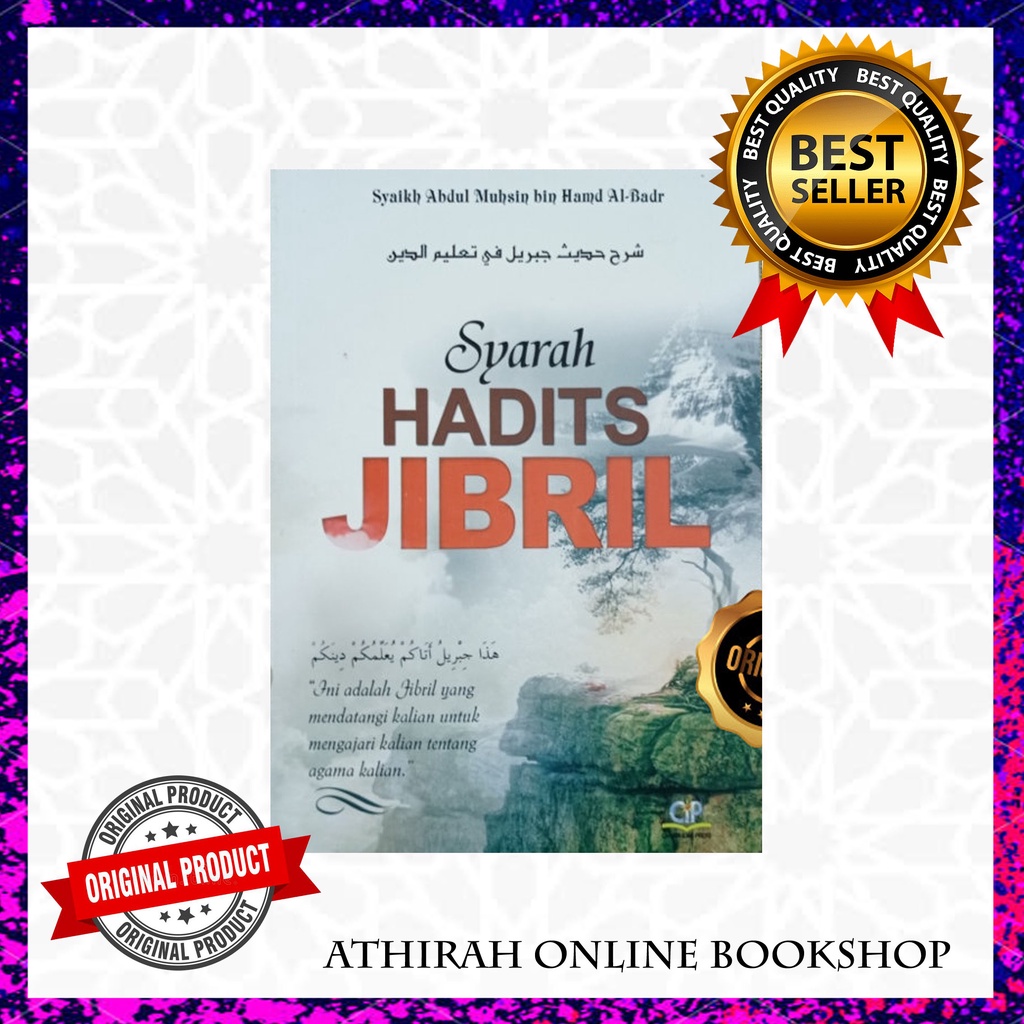 (LIMITED STOCK) Syarah Hadits Jibril (Pengajaran Agama Islam - ISLAM ...