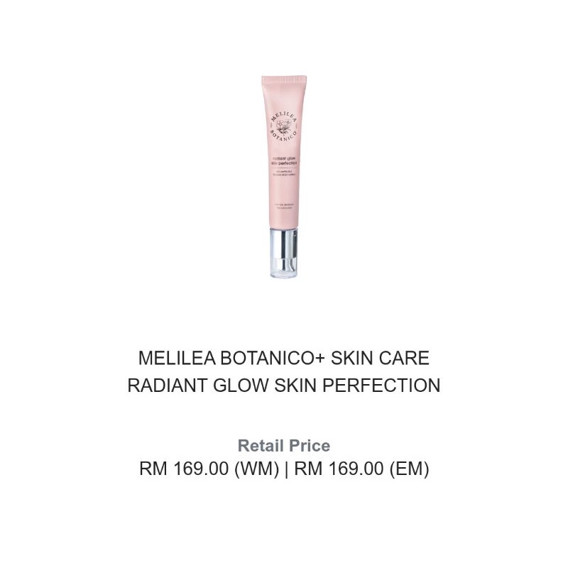 MELILEA BOTANICO+ RADIANT GLOW SKIN PERFECTION 美丽乐晶透焕彩亮颜霜 | Shopee Malaysia
