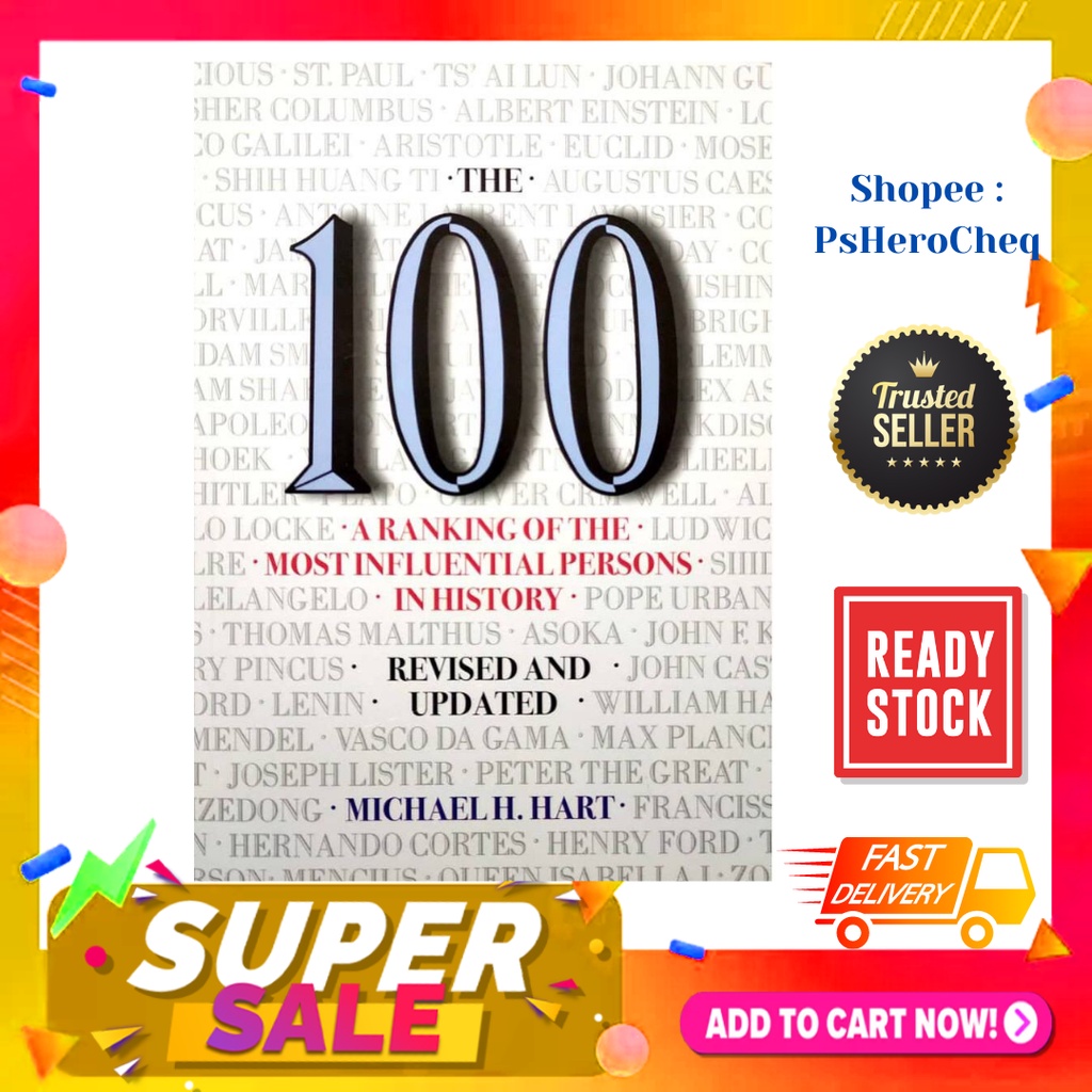 The 100 A Ranking Of The Most Influential Persons In History Revised And Updated - Michael H ...