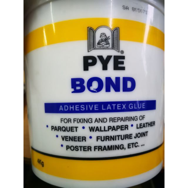 PYE BOND PVA ADHESIVE 4KG WALLPAPER WOOD PAPER LEATHER VENEERS GLUE ...