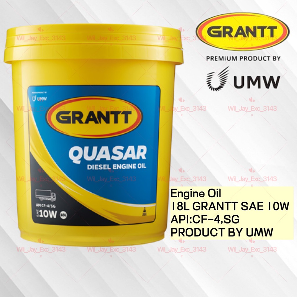 18 LITER GRANTT SAE 10W QUASAR ENGINE OIL, HYDRAULIC OIL PRODUCT BY UMW ...