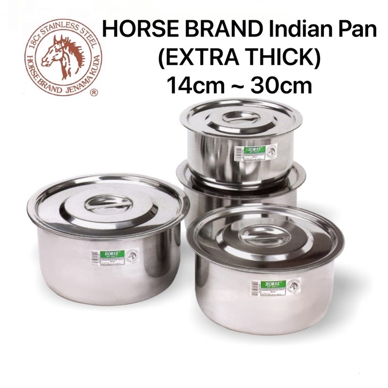 HORSE BRAND Stainless Steel Indian Pan EXTRA THICK (14~30cm) /Degchi ...