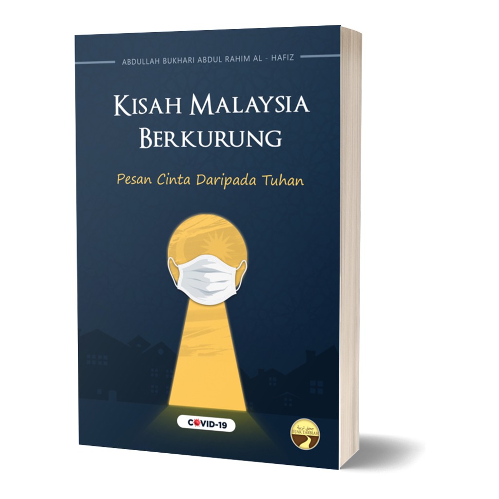 Kisah Malaysia Berkurung - Abdullah Bukhari Abdul Rahim [Jejak Tarbiah ...