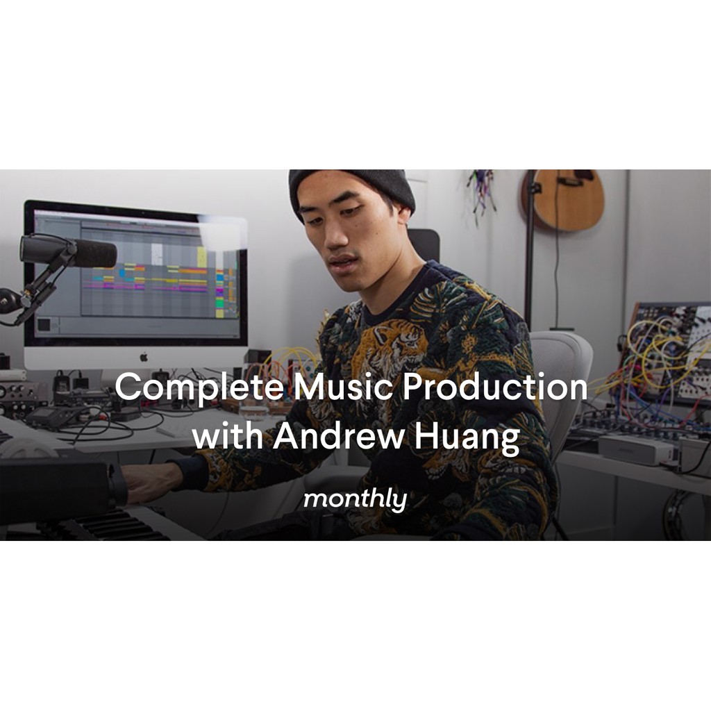Andrew Huang Teaches Complete Music Production Tutorials to Produce ...