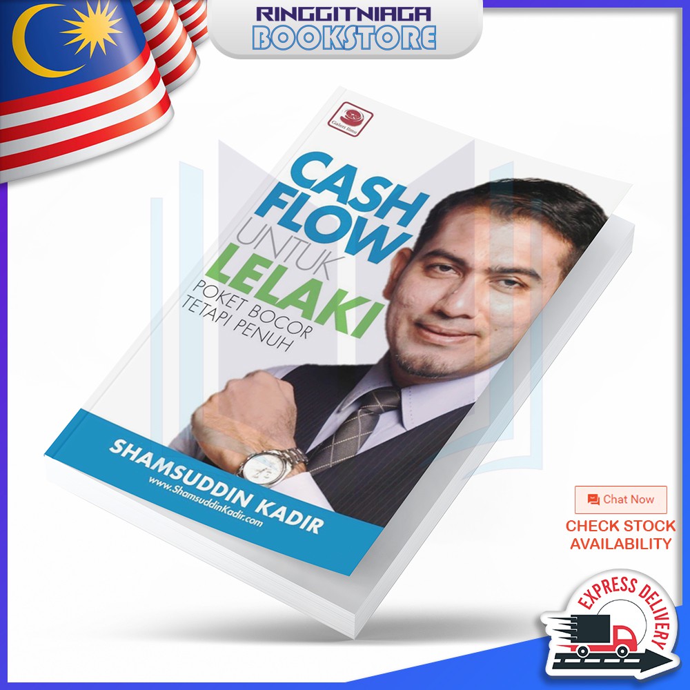 Cashflow untuk Lelaki: Poket Bocor Tetapi Penuh - BUKU MOTIVASI PERNIAGAAN - Shamsuddin Kadir ...