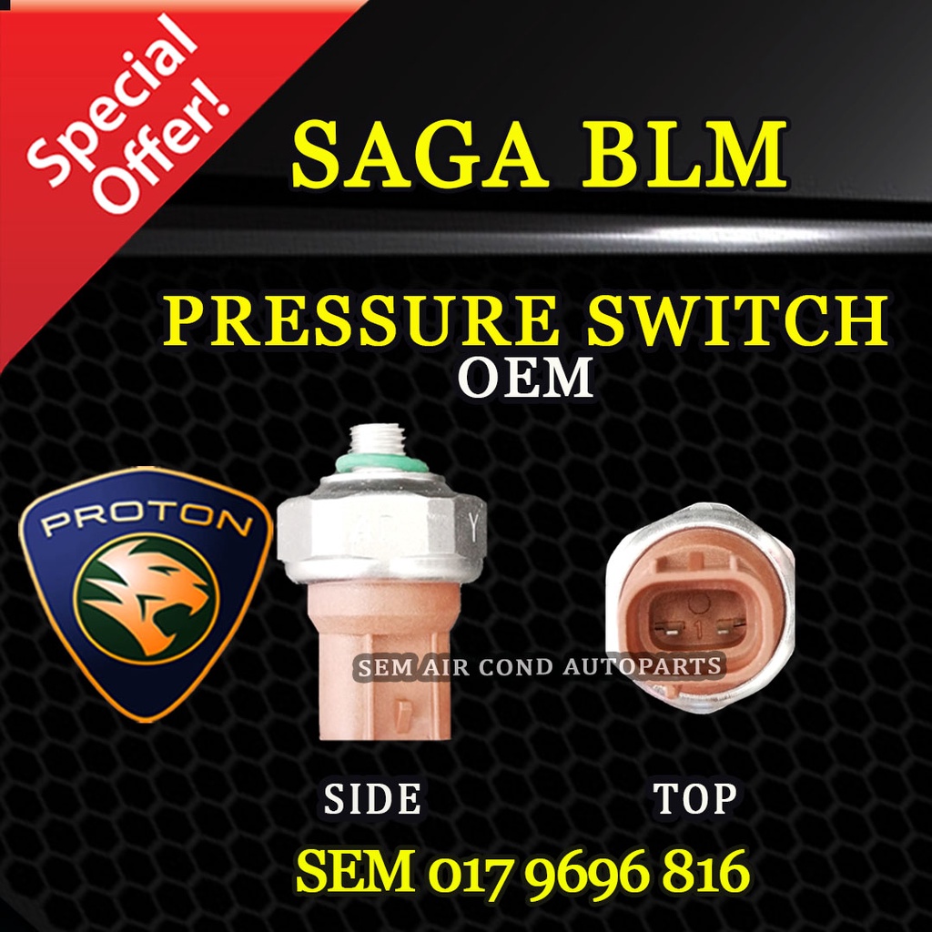 PROTON SAGA BLM OEM TAIWAN NEW PRESSURE SWITCH (CAR AIRCOND SYSTEM ...