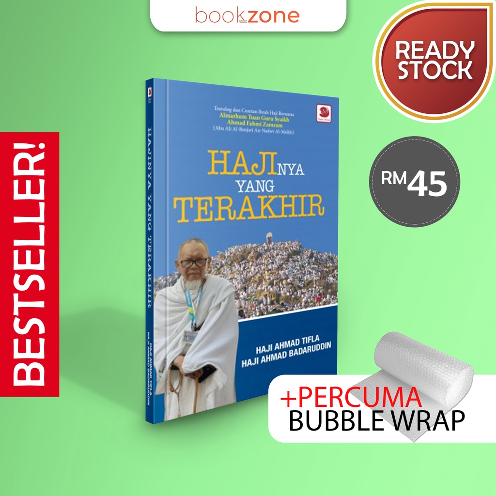 [ 100% Original Galeri Ilmu ] Hajinya Yang Terakhir oleh Haji Ahmad Tifla, Haji Ahmad Badaruddin ...