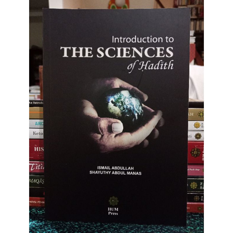 ZBH. Introduction to the Sciences of Hadith. Ismail Abdullah and ...