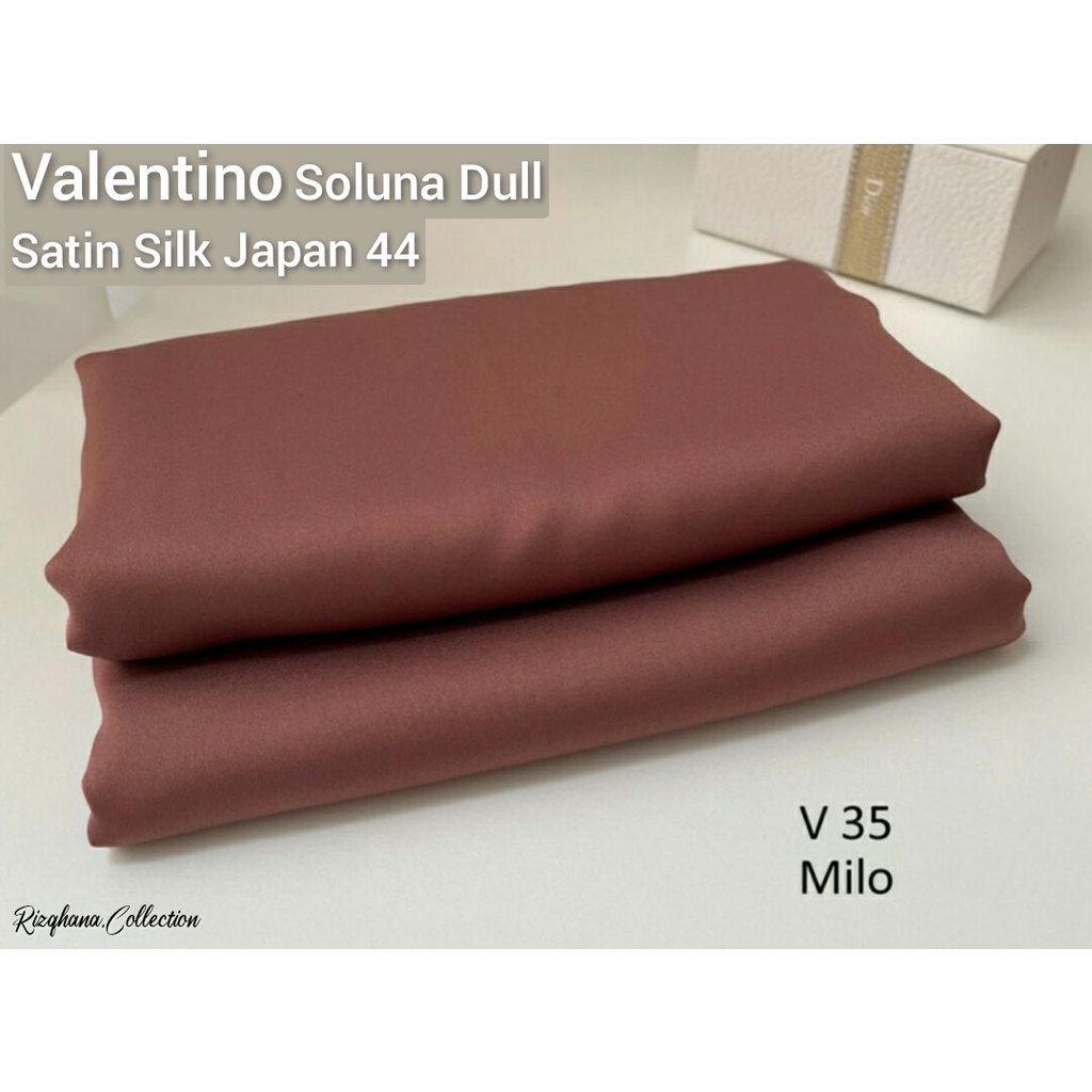 🍁 KAIN ELA DULL SATIN VALENTINO SOLUNA SILK JAPAN/HARGA UNTUK 4 METER/MURAH/SI | Shopee Malaysia