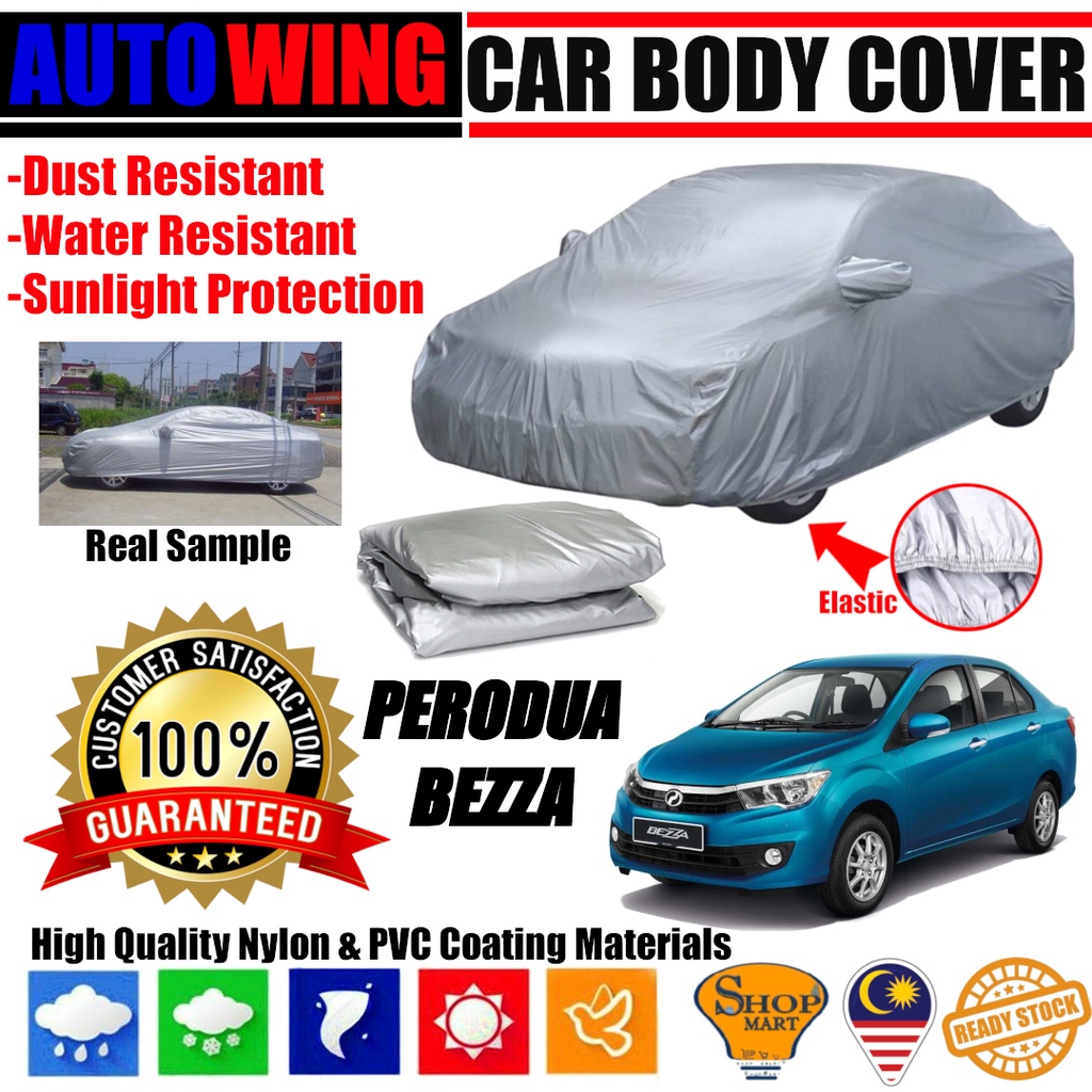 AutoWing Perodua Bezza Full Car Body Cover Kain Selimut Penutup Kereta ...