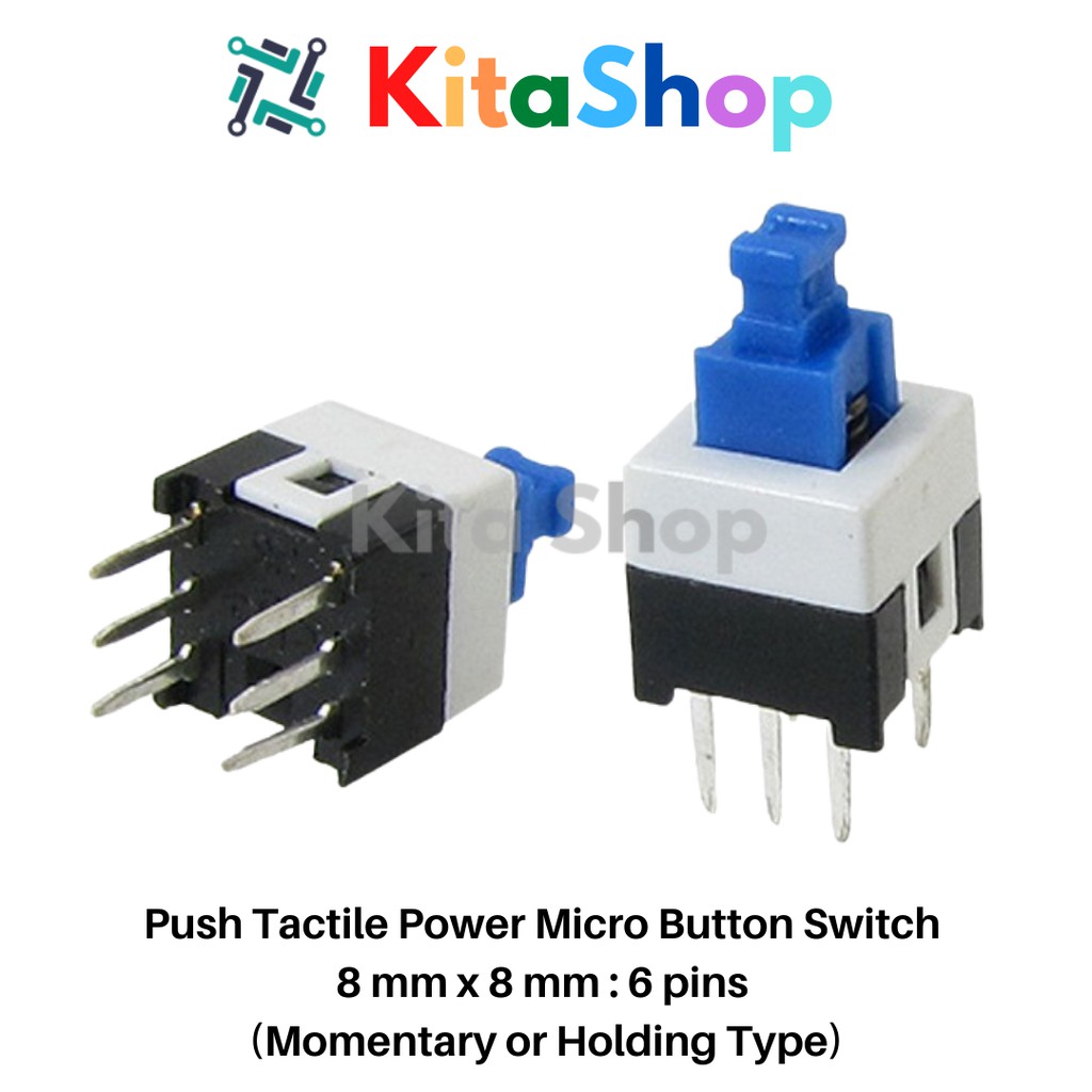Push Tactile Power Micro Button Switch : 8 mm x 8 mm , 6 pins ...