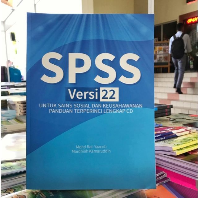 🔥HARGA PROMOSI🔥SPSS VERSI 22 (BAHASA MALAYSIA) + PANDUAN TERPERINCI LENGKAP CD | Shopee Malaysia