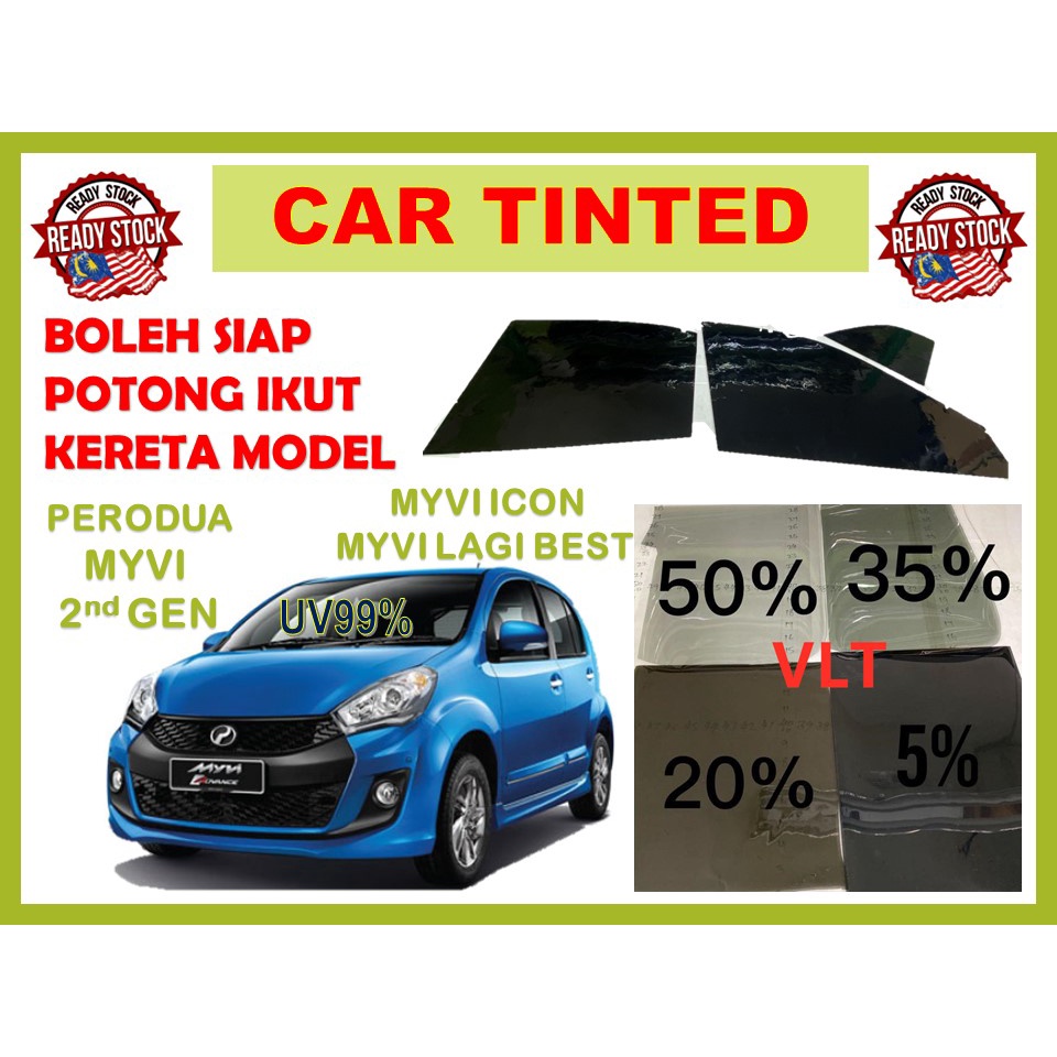 Perodua Myvi 2011 - 2017 Myvi Icon 4 Door Tinted UV (Gelap 50% 70% 80% ...