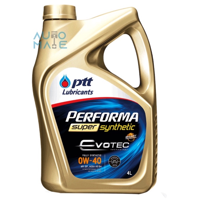 PTT Performa Super Synthetic EVOTEC 0W-40 (4L) | Shopee Malaysia