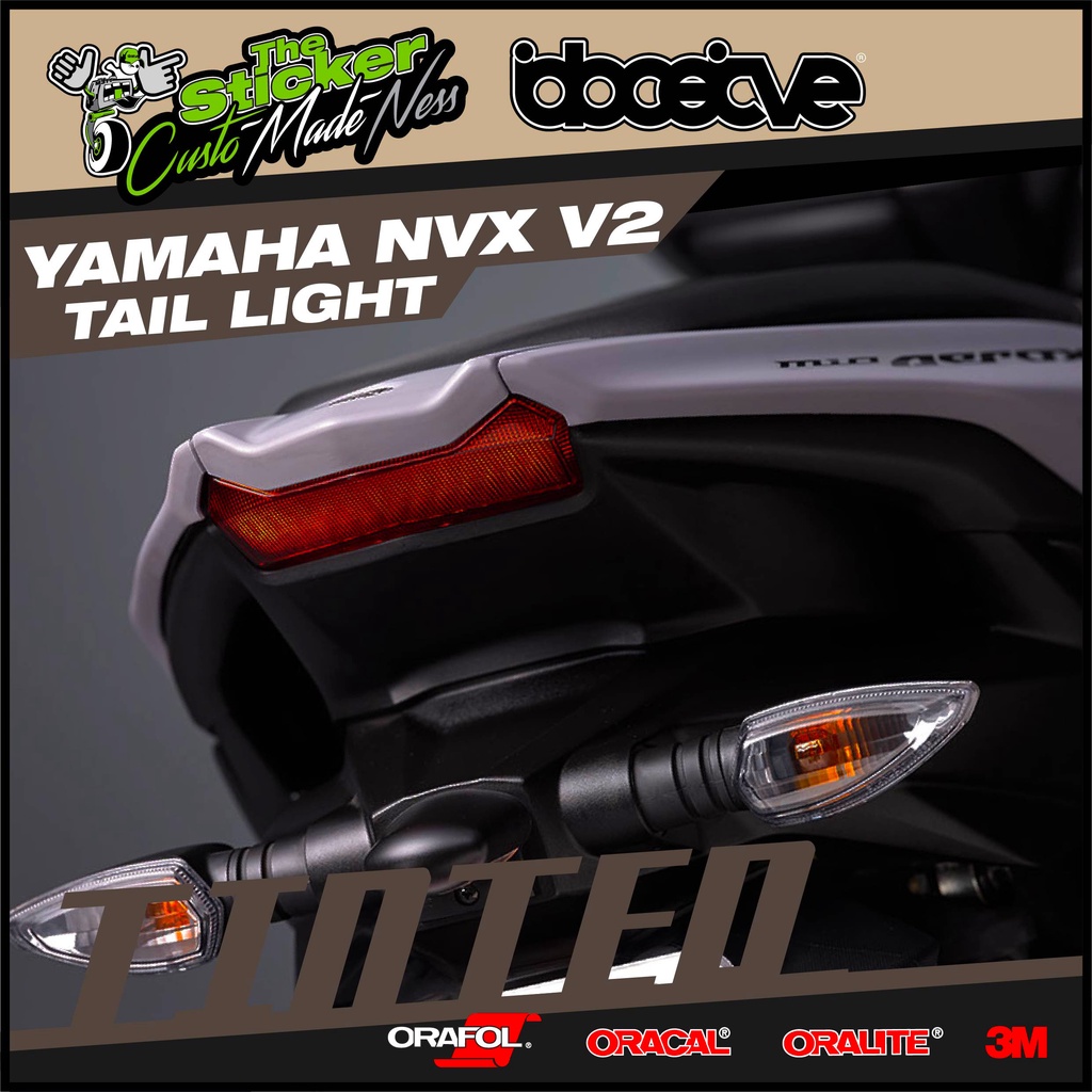 YAMAHA NVX 155 V2 TINTED LAMPU BELAKANG - ORACAL 0RIGINAL- 5 YEARS ...