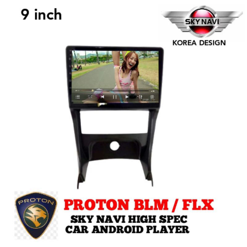 PROTON BLM / FLX SKY NAVI T3L HIGH SPEC CAR ANDROID PLAYER | Shopee ...