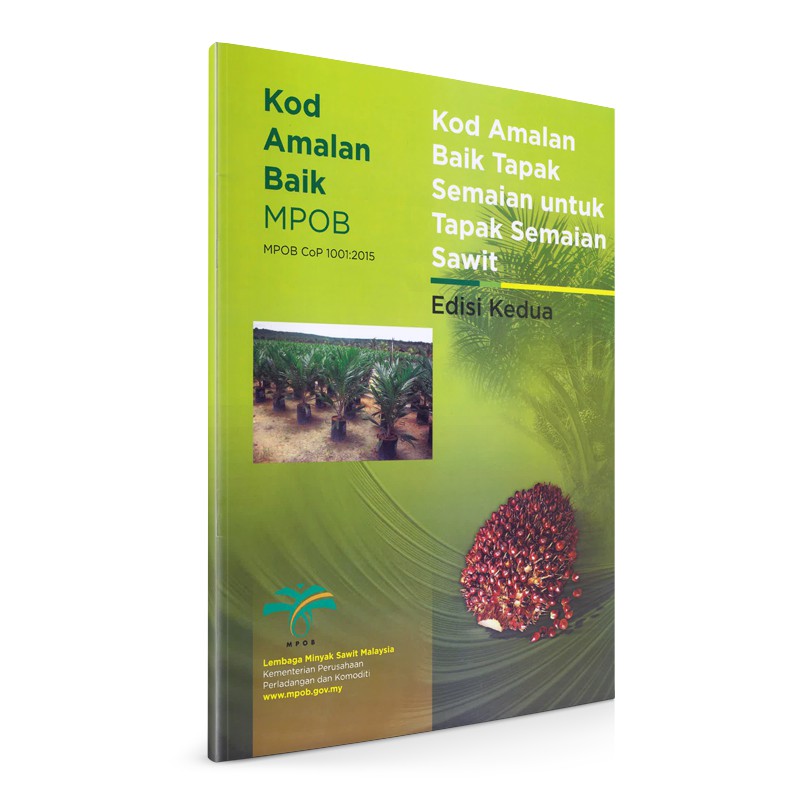 Kod Amalan Baik MPOB: Kod Amalan Baik Tapak Semaian untuk Tapak Semaian ...