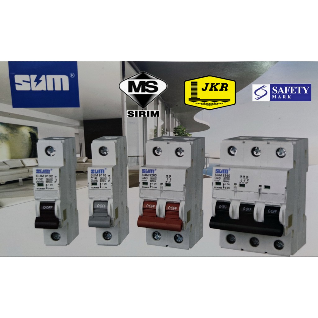 SUM MCB 10A / 20A / 32A / 40A / 63A / 1 POLE / 2 POLE / 3 POLE / 6KA / MINIATURE CIRCUIT BREAKER ...