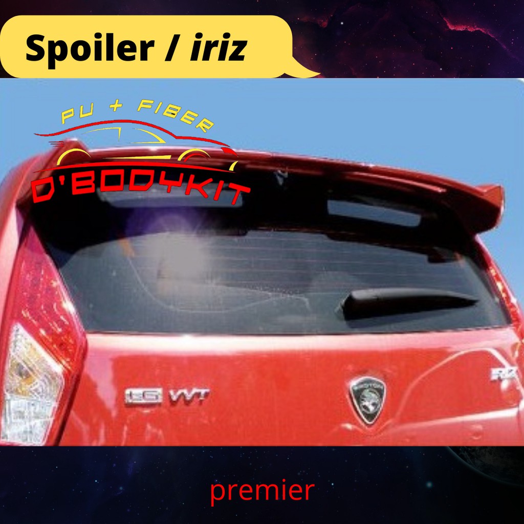 SPOILER PROTON IRIZ ( OEM ) | Shopee Malaysia