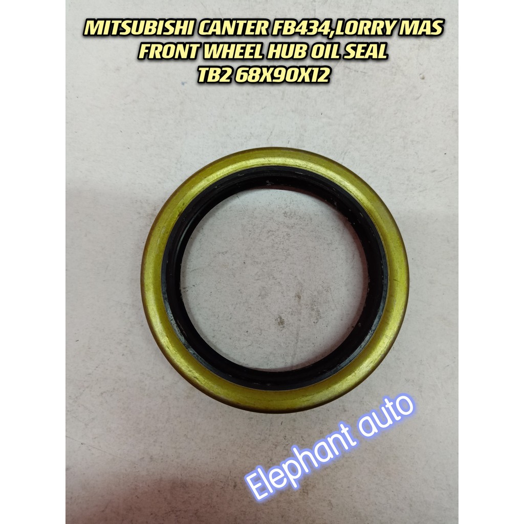 MITSUBISHI CANTER FB434,LORRY MAS FRONT WHEEL HUB OIL SEAL TB2 68X90X12 ...