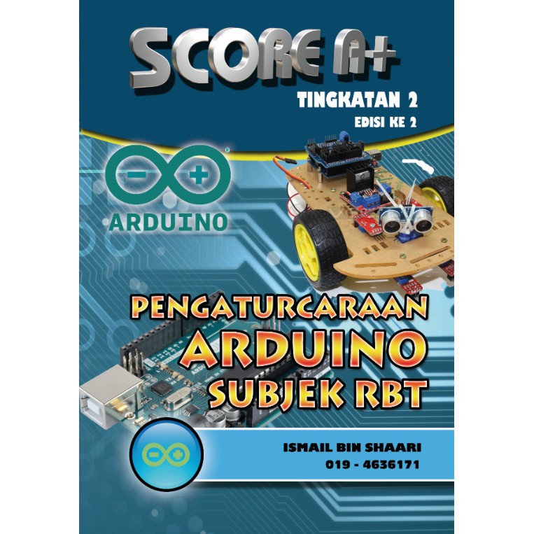 PENGATURCARAAN ARDUINO SUBJEK RBT EDISI PELAJAR REKA BENTUK DAN ...