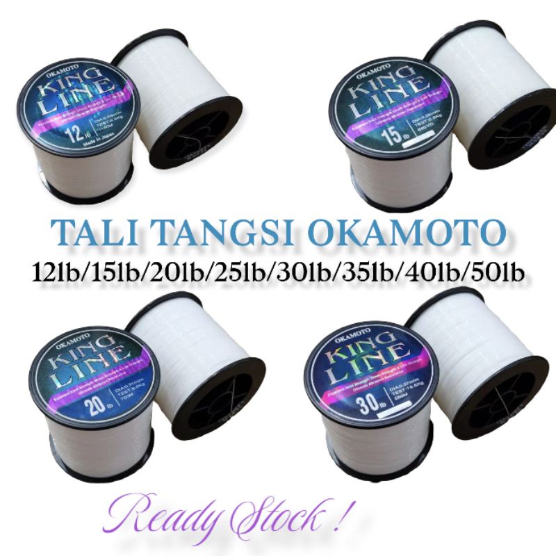 TALI TANGSI OKAMOTO KING LINE SIZE 10LB#12LB#15LB#20LB#25LB#30LB#35LB ...
