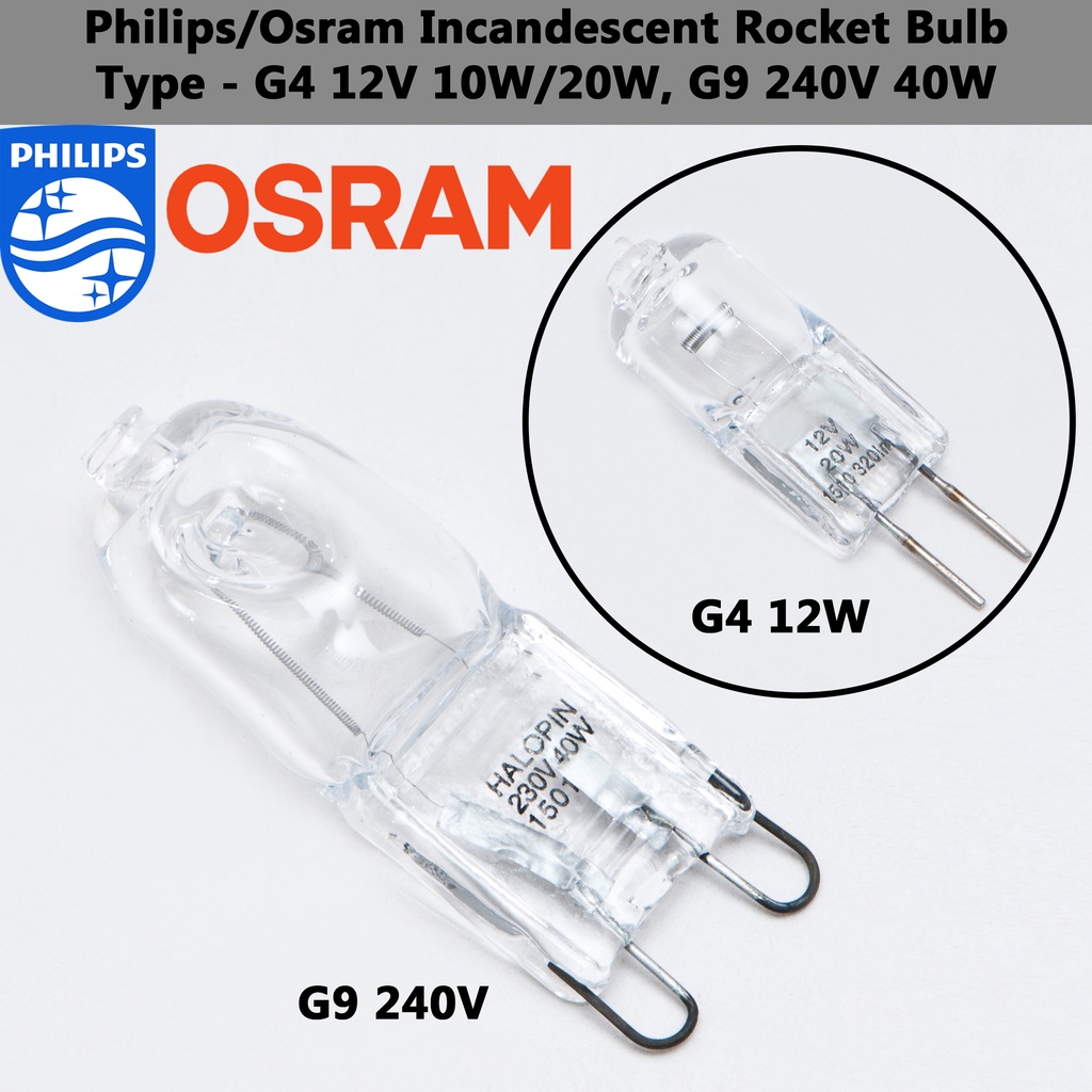 Philips/Osram 12V/240V G4/G9 [10W/20W/40W] Rocket Bulb | Shopee Malaysia