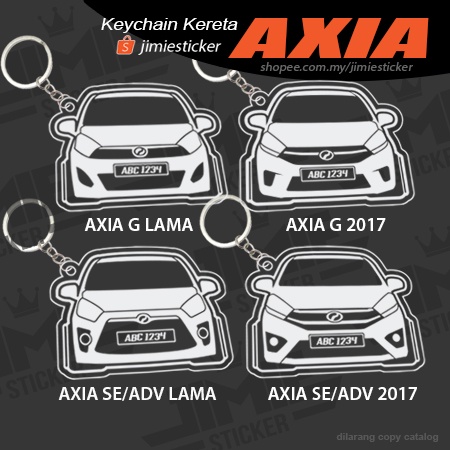 Keychain Custom/ Keychain Kereta / Keychain Axia SE,ADVANCE, AXIA G ...