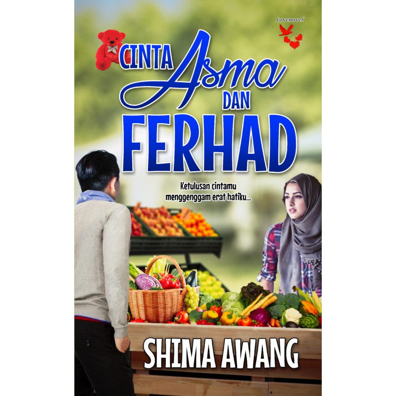Cinta Asma Dan Ferhad - Shima Awang | READY STOCK | NOVEL MELAYU ...