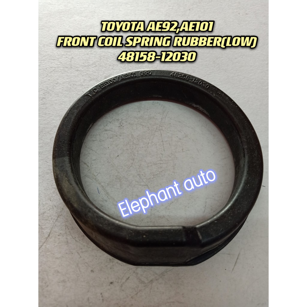 TOYOTA AE92,AE101 FRONT COIL SPRING RUBBER(LOW) 48158-12030 | Shopee ...