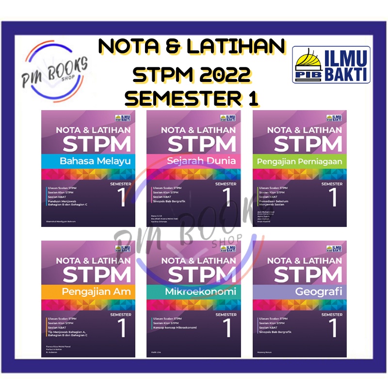 PMB ILMU BAKTI Nota & Latihan STPM 2022 Pengal 1 Semester 1 Buku Latihan | Shopee Malaysia