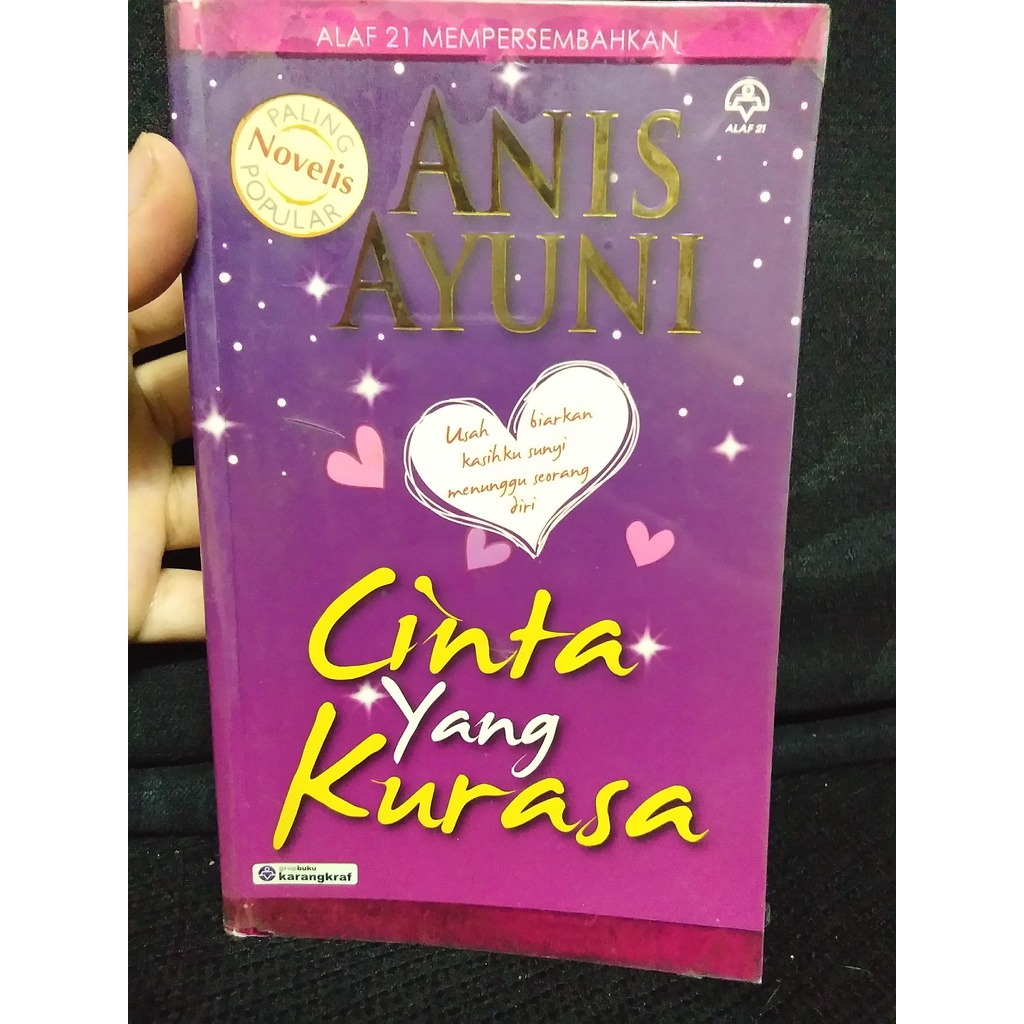 (Secondhand Book) Cinta Yang Kurasa by Anis Ayuni (Alaf 21/Negotiable/Novel cinta terpakai/Buku ...