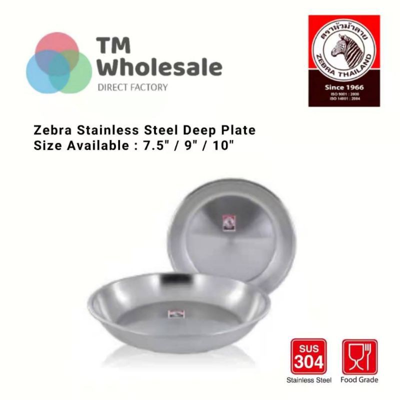 100% Original Thailand Zebra Stainless Steel Deep Plate 7.5 / 9 / 10 ...
