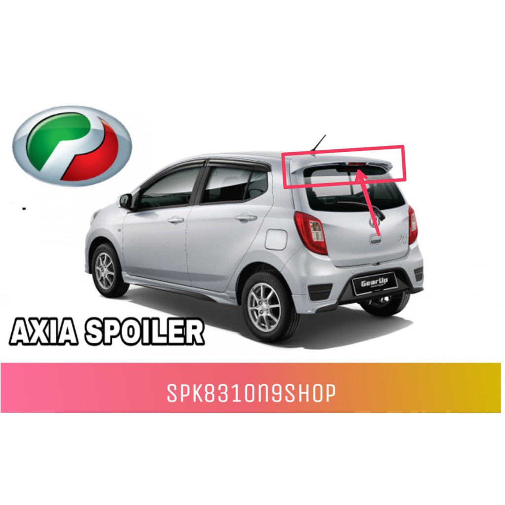 Perodua Axia OEM Spoiler With LED Brake Light | Shopee Malaysia