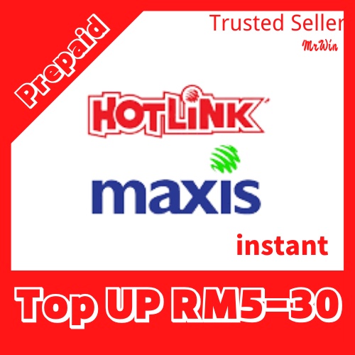 🔥[TRUSTED]🔥Hotlink Maxis Prepaid Instant Direct Topup | Shopee Malaysia