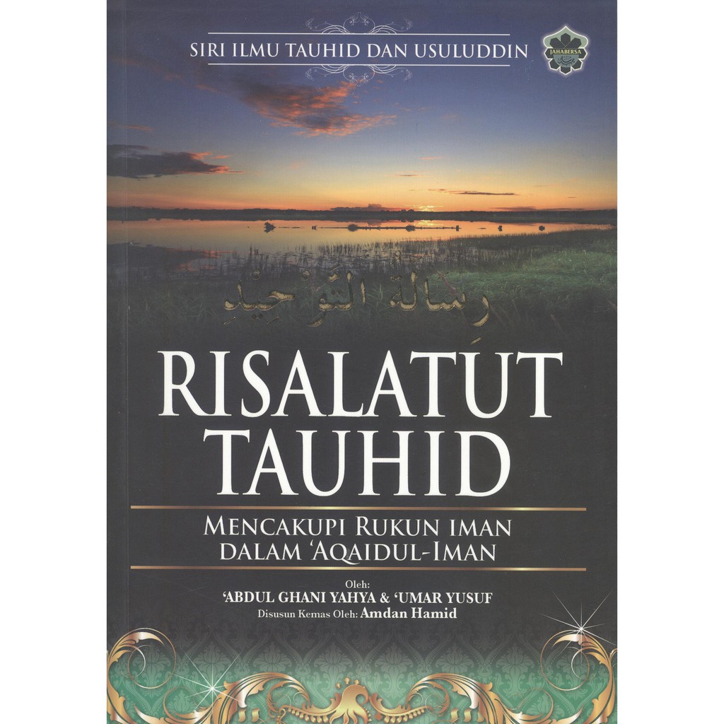 Siri Ilmu Tauhid Dan Usuluddin - Risalatut Tauhid (Jahabersa) | Shopee ...