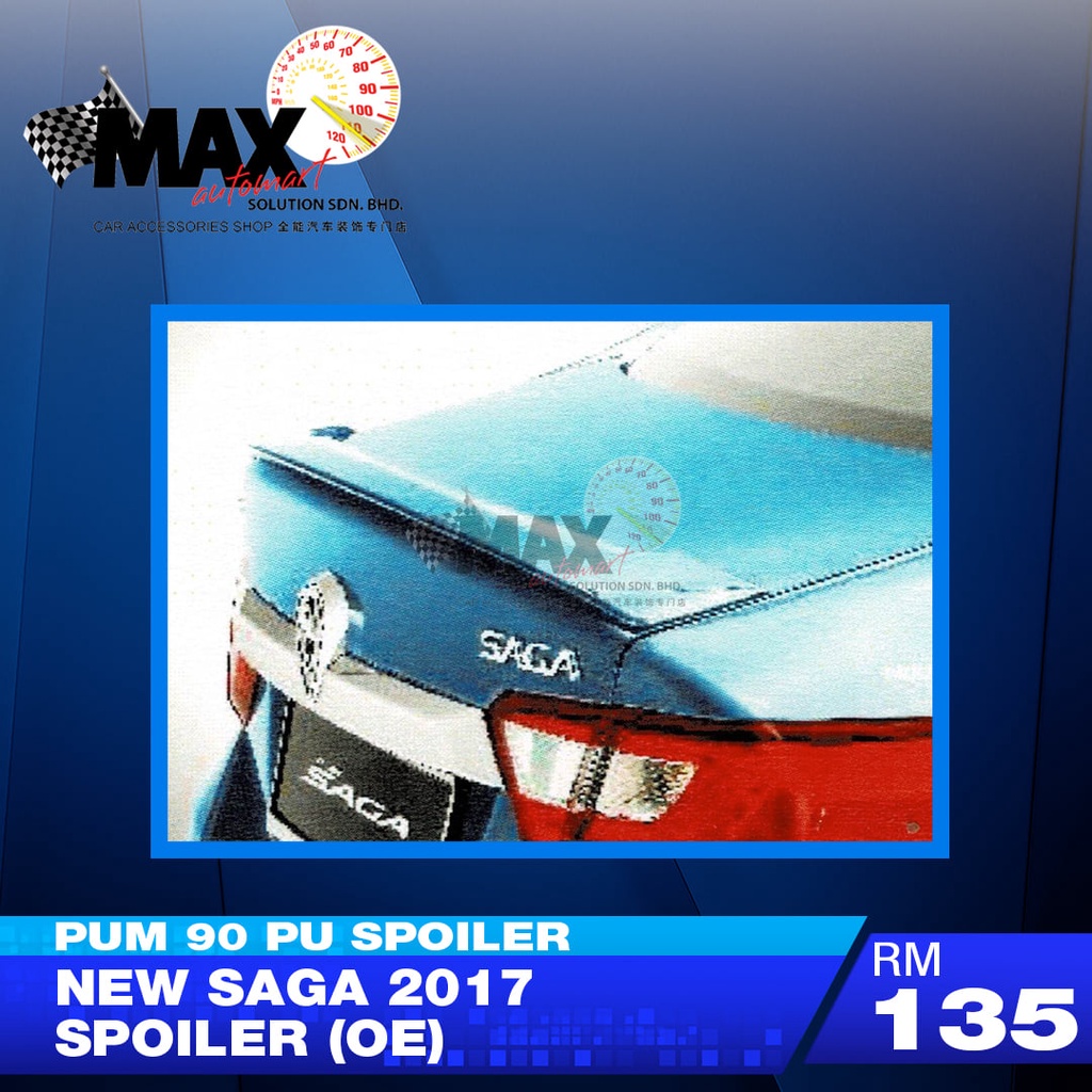 PROTON NEW SAGA 2017 OE SPOILER | Shopee Malaysia