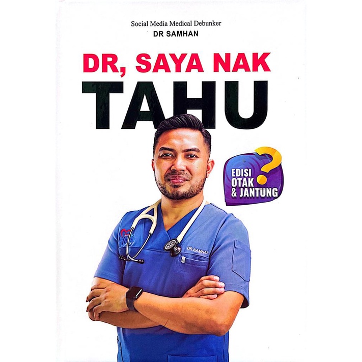 [ SOCIAL MEDIA MEDICAL DEBUNKER ] DR, SAYA NAK TAHU ( DR SAMHAN ...