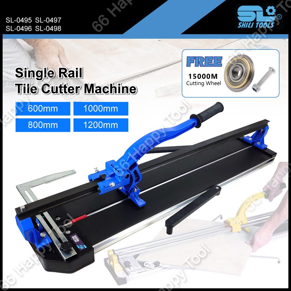 Shili Tools Single Rail Tile Cutter Machine 600mm 800mm 1000mm 1200mm Heavy Duty Cutting Wheel ...