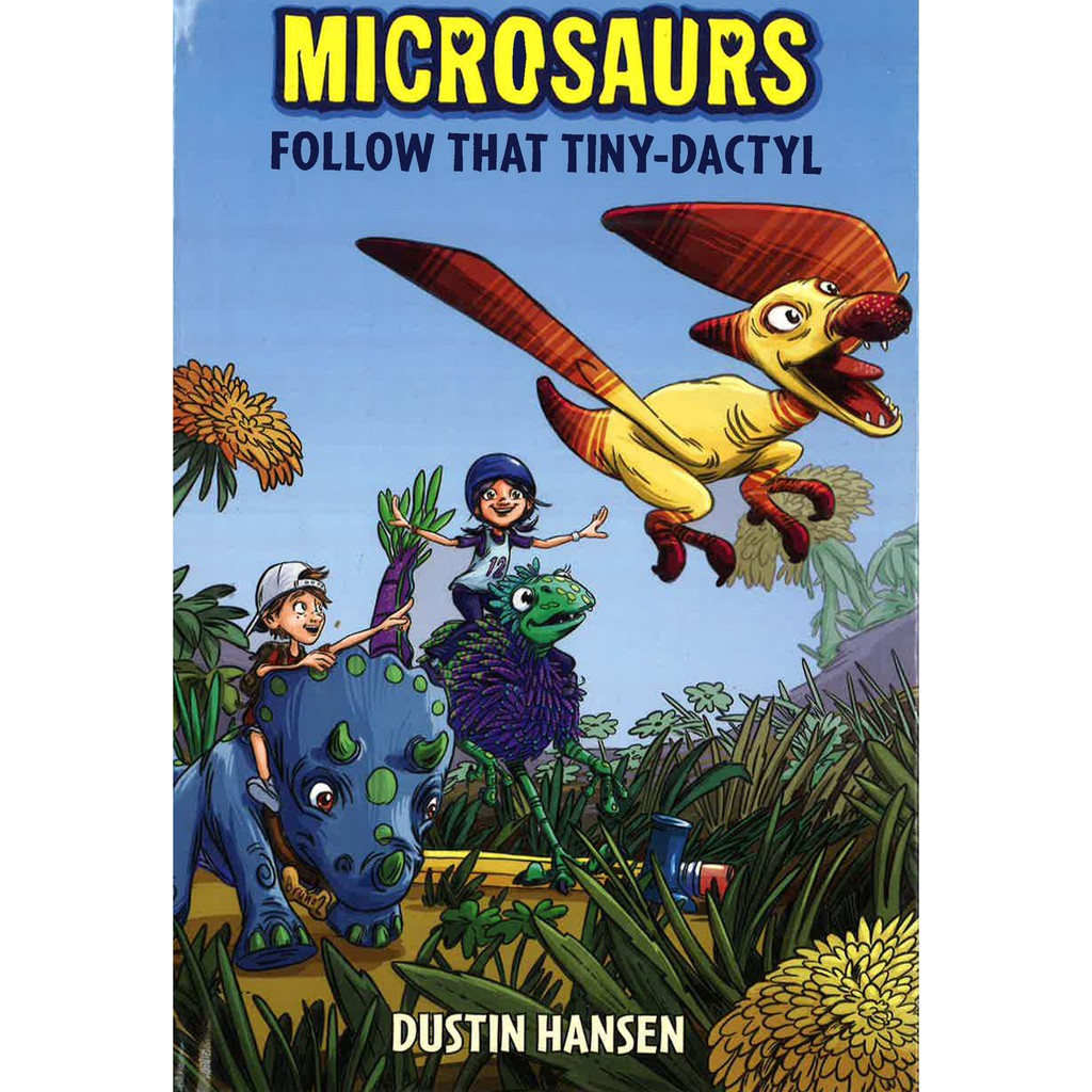 (BBW) Microsaurs: Follow That Tiny-Dactyl (ISBN: 9781250090218 ...