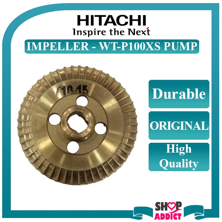 HITACHI Water Pump Impeller (WT-P100XS/ WT-P150XS / WT-P200XS ...