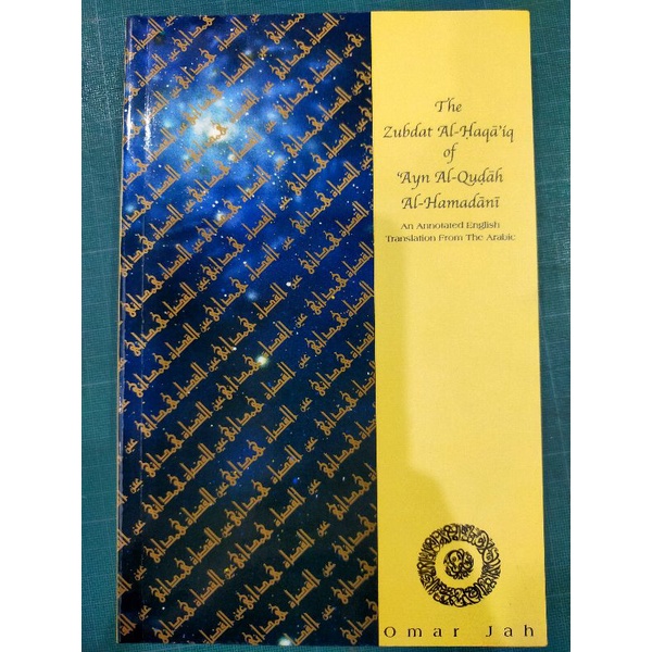 ZBH. The Zubdat Al-Haqaiq og ''Ayn Al-Qudah Al-Hamadani, An Annotated ...