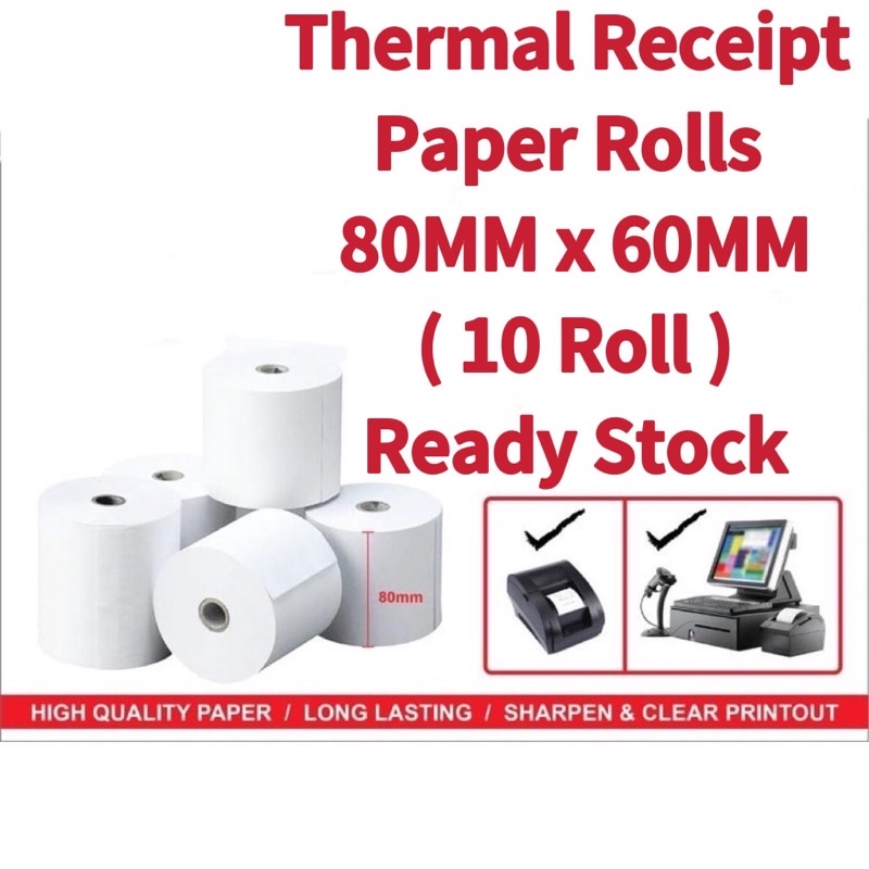 Thermal Receipt Paper roll (10 roll) 80mm x 60mm 80x60 70gsm High ...