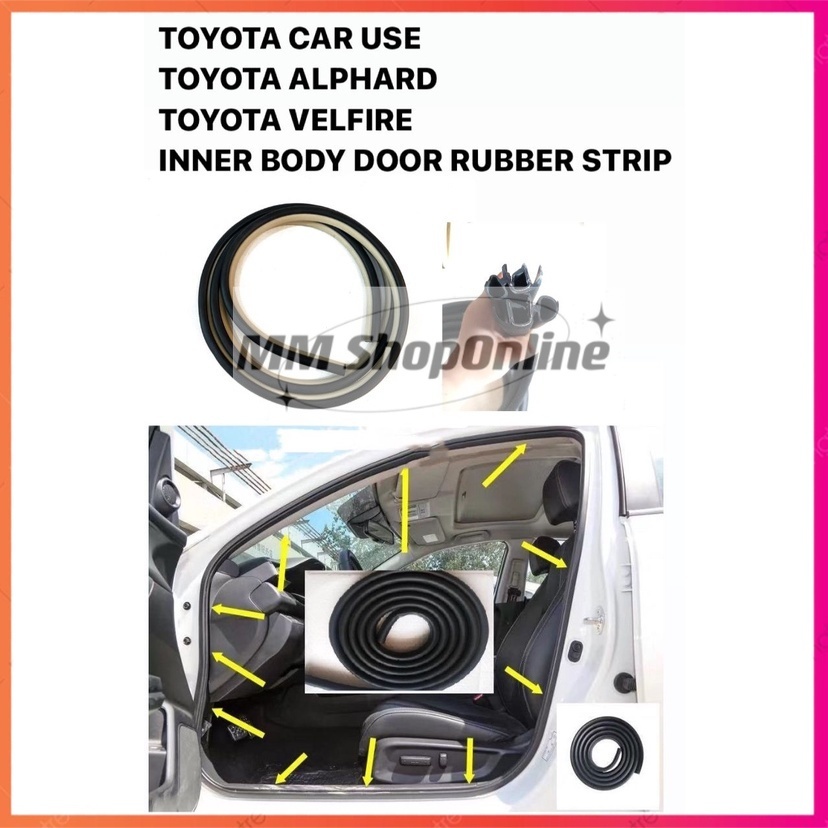 Toyota Car Alphard Velfire ANH20 Inner Body Door Rubber Strip Getah ...