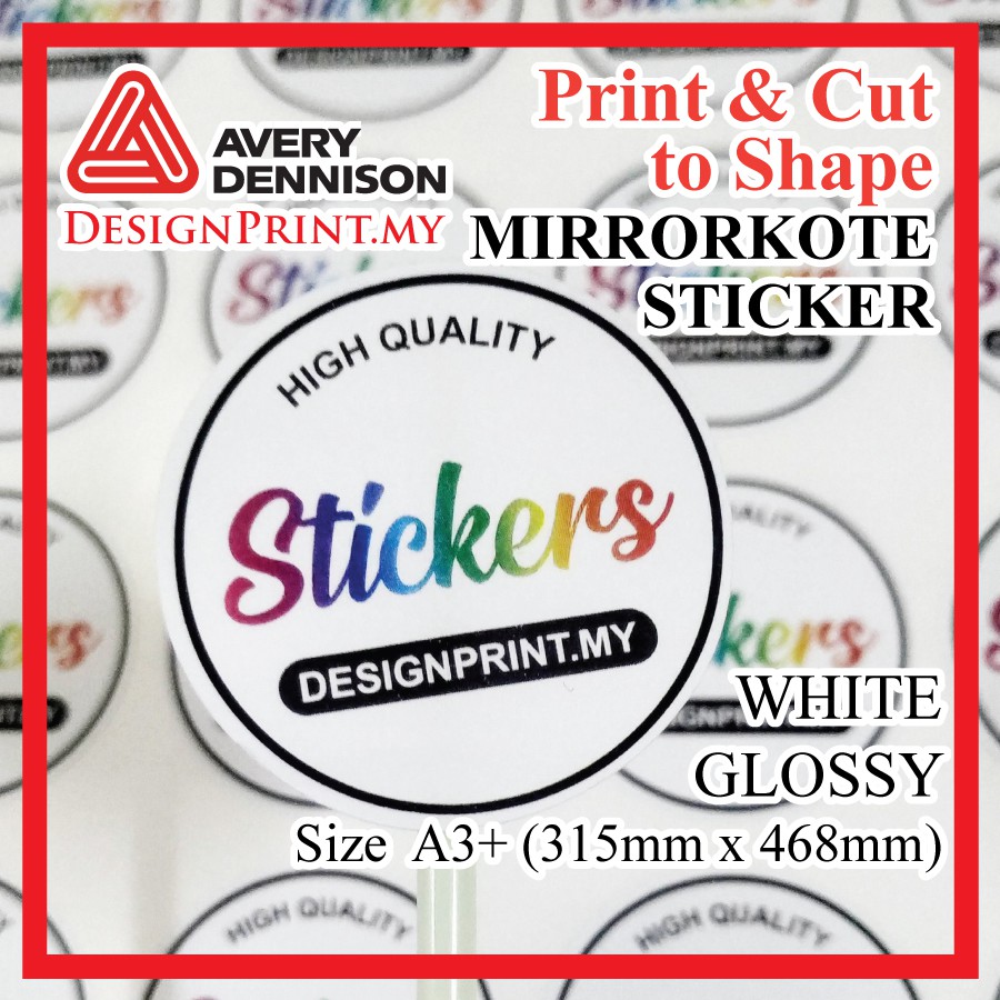 MIRRORKOTE Sticker Print & Cut to shape, Cetak & Potong Glossy White ...