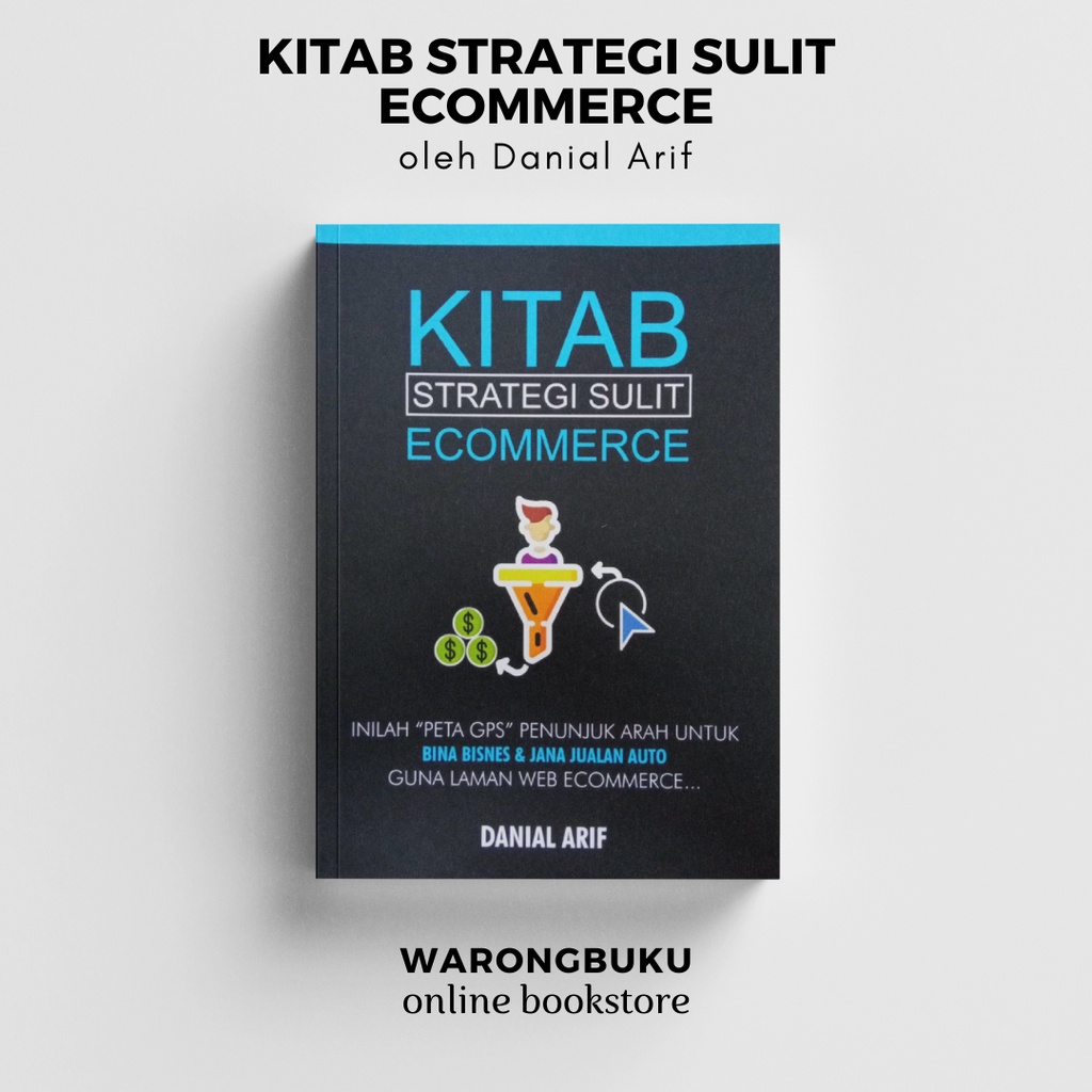 Danial Arif - Kitab Strategi Sulit Ecommerce oleh Danial Arif | buku ...